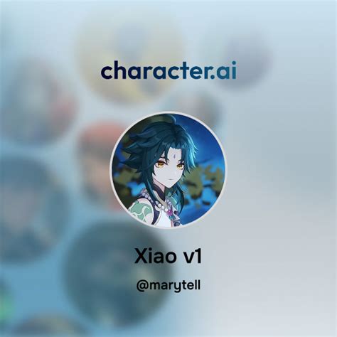 Chat With Xiao V1 Characterai Personalized Ai For Every Moment Of