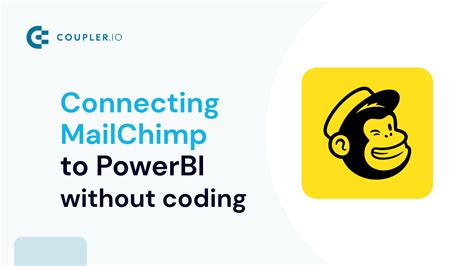 How To Connect Mailchimp To Power BI Coupler Io Blog
