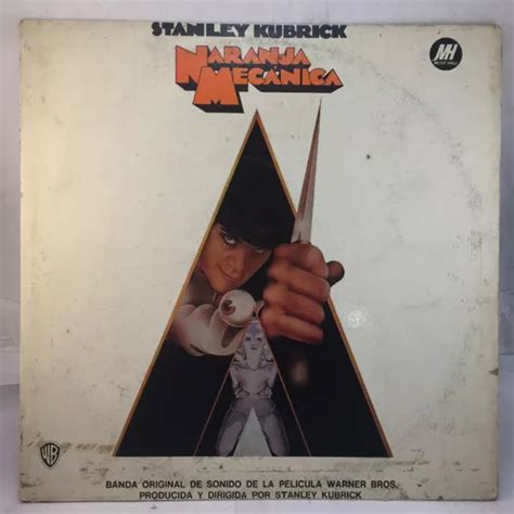 Naranja Mecanica Kubrick Soundtrack Vinilo Lp