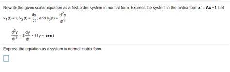 Solved Rewrite The Given Scalar Equation As A First Order