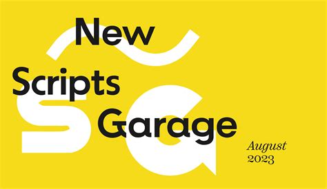 New Scripts Garage August 2023 Centre 42