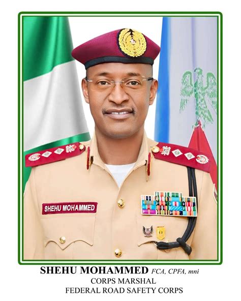 Shehu Mohammed A New Sheriff At Frsc By Abdul Jelil Adebayo