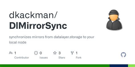 Github Dkackmandlmirrorsync Synchronizes Mirrors From Datalayerstorage To Your Local Node