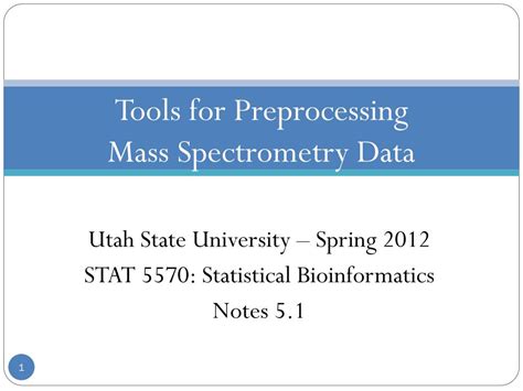 Ppt Tools For Preprocessing Mass Spectrometry Data Powerpoint Presentation Id1579602