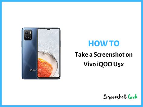 How To Take A Screenshot On Vivo Iqoo U X Easy Methods