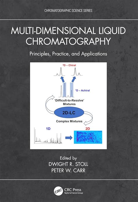 Buy Multi Dimensional Liquid Chromatography Principles Practice And Applications Book Online