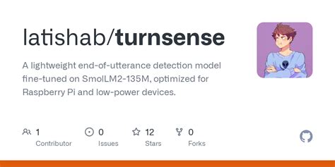 GitHub Latishab Turnsense A Lightweight End Of Utterance Detection Model Fine Tuned On