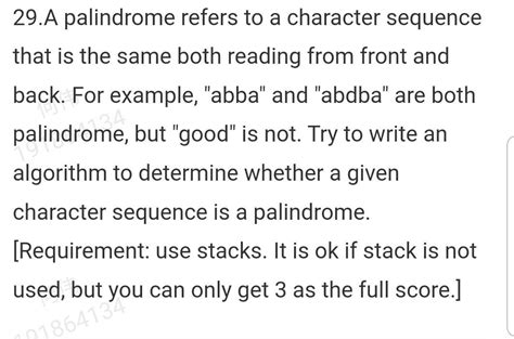 Solved 29a Palindrome Refers To A Character Sequence That