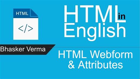 Html Tutorial For Beginners In English 24 Html Webform And Attributes Youtube