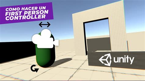 🎥fps First Person Controller En Unity 🔁 Tutorial Movimiento Basico Youtube