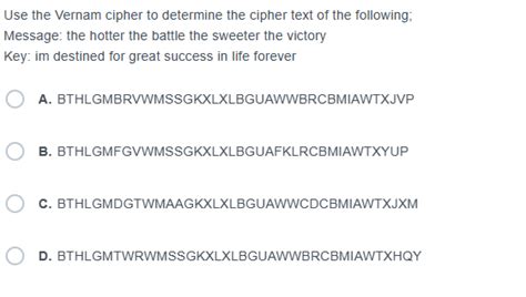 Solved Use The Vernam Cipher To Determine The Cipher Text Of