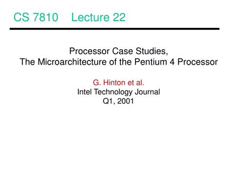 Ppt Microarchitecture Of The Pentium 4 Processor Powerpoint Presentation Id 9696969