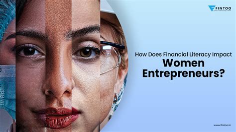 How Does Financial Literacy Impact Women Entrepreneurs Fintoo Blog