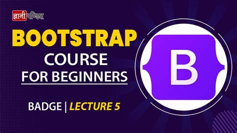 Badge Bootstrap Lecture 5 Bootstrap For Beginners Youtube