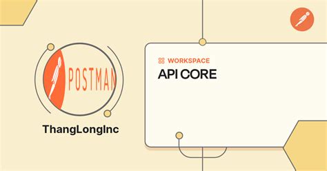 Api Core Postman Api Network