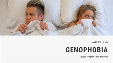 Tienes Miedo A La Sexfobia Descubre Cómo Superar La Genofobia Y Vivir