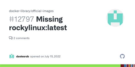 Missing Rockylinuxlatest · Issue 12797 · Docker Libraryofficial Images · Github