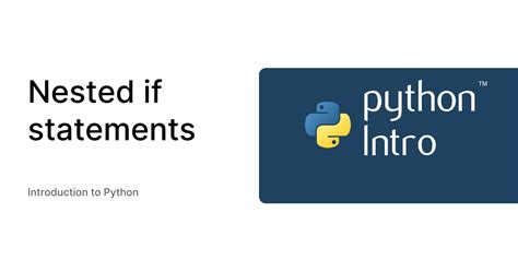 Nested If Statements Introduction To Python