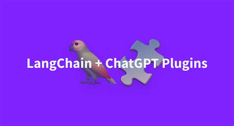 Langchain Chatgpt Plugins A Hugging Face Space By Fffiloni