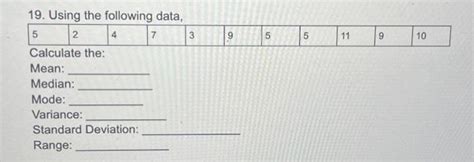 Solved Using The Following Data Calculate The Mean Median Chegg