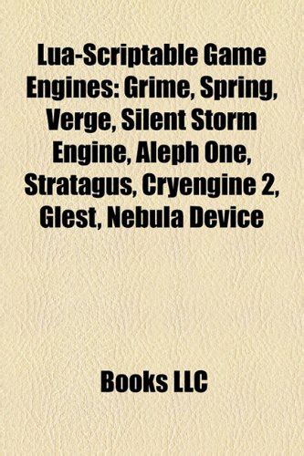 Lua Scriptable Game Engines Grime Spri Llc Books Amazones Libros