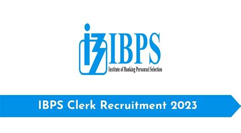 Ibps Clerk Recruitment 2023 4045 Vacancies