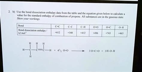 2 B Use The Bond Dissociation Enthalpy Data From The Table And The Equation Given Below To