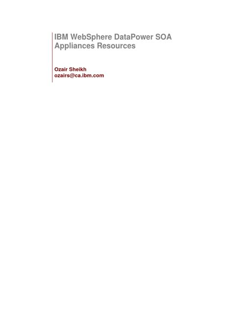Ibm Websphere Datapower Soa Appliances Resources Ozair Sheikh Pdf