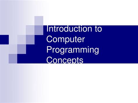 Ppt Introduction To Computer Programming Concepts Powerpoint