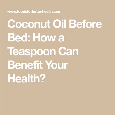 Eating Coconut Oil Before Bed Captions Time