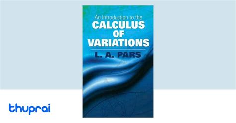 Buy An Introduction To The Calculus Of Variations Dover Books On Mathematics In Nepal Thuprai