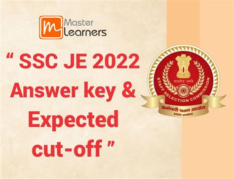 Ssc Je 2022 Answer Key And Expected Cut Off