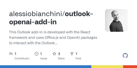 Github Alessiobianchini Outlook Openai Add In This Outlook Add In Is Developed With The React