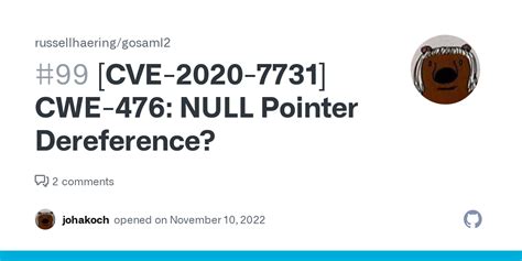 Cve 2020 7731 Cwe 476 Null Pointer Dereference · Issue 99