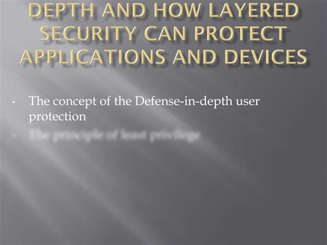 SOLUTION Principles Of Defense In Depth And Least Privilege With Examples Of How A Layered