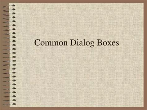 Ppt Common Dialog Boxes Powerpoint Presentation Free Download Id