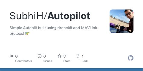 Github Subhih Autopilot Simple Autopilt Built Using Dronekit And Mavlink Protocol