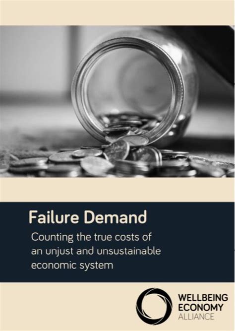 Failure Demand Wellbeing Economy Alliance