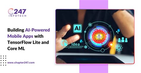 Utilise Tensorflow Lite And Core Ml For The Best Ai Powered Mobile Apps