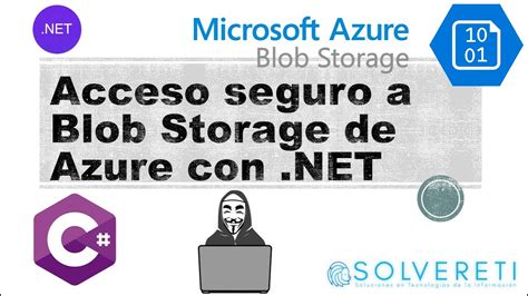 Acceso Seguro A Blob Storage De Azure Con C NET YouTube