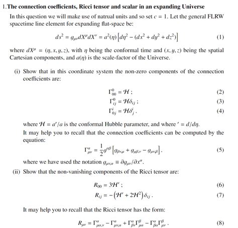 Solved 1the Connection Coefficients Ricci Tensor And