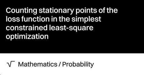 Counting Stationary Points Of The Loss Function In The Simplest