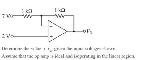Solved Determine The Value Of Vo Given The Input Voltages