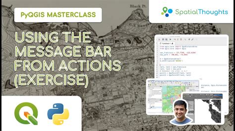 Using The Message Bar From Actions Exercise Pyqgis Masterclass Youtube