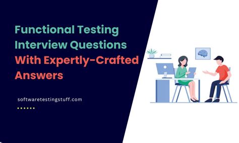 50 Functional Testing Interview Questions With Expertly Crafted Answers Software Testing Stuff