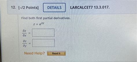 Solved Find Both First Partial Derivatives Z Exyxz Yz Chegg