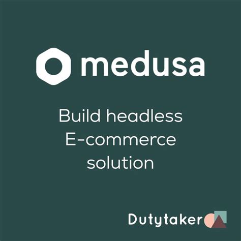 Ecommercedevelopment Medusajs Scalability Techinnovation Dutytaker