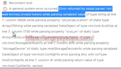 Esxi Error Returned By Expat Parser Not Well Formed Invalid Token While Parsing Serialized
