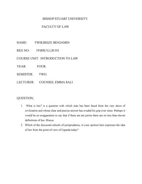 Introduction To Law Course Work Llb BY Twikiriize Benjamin BISHOP STUART UNIVERSITY FACULTY