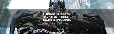 Math Behind Positional Encoding Dr Walid Soula Artificial Intelligence In Plain English